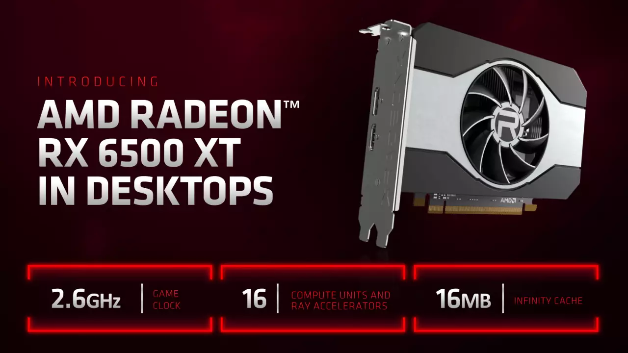 AMD қол жетімді жаңа Radeon RX 6500 XT графикалық процессоры бюджетті білетін компьютер құрастырушыларына арналған