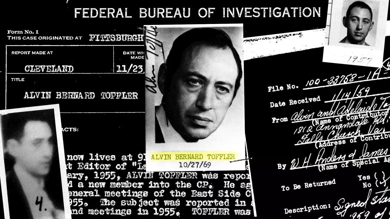Алвин Тофлер под истрага од ФБИ за комунистички активности според новообјавените датотеки
